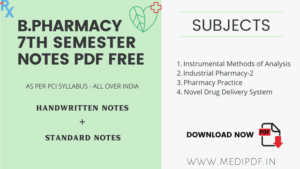 B Pharmacy 7th Semester Notes PDFs Free - MediPdf